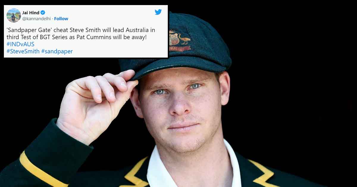 Fans remind Steve Smith of the 2018 Sandpaper Scandal as soon as he's ...